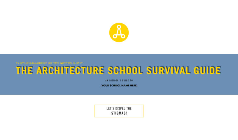 Introducing The Architecture School Survival Guide! - AIAS