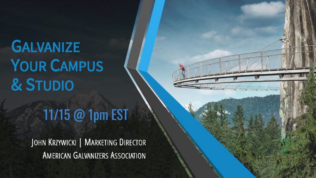 Galvanize Your Campus & Studio: Core Webinar by American Galvanizers Association - AIAS